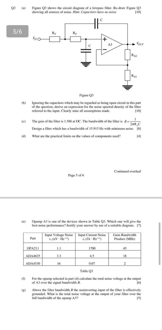 [Solved]: Q3 (a) Figure Q3 shows the circuit diagram of a