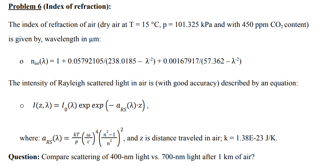 Solved Problem 6 (Index of refraction): The index of | Chegg.com