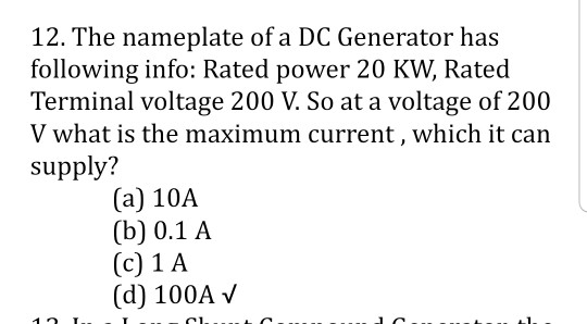 Solved 12. The nameplate of a DC Generator has following | Chegg.com
