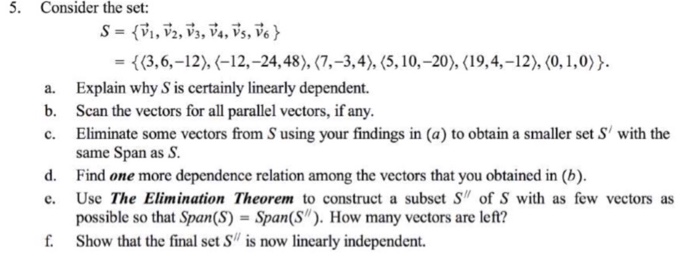 Solved 5. Consider the set: =(v1, V2, V3, V4, V5, V6 = | Chegg.com