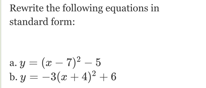 Solved Rewrite the following equations in standard form: a. | Chegg.com