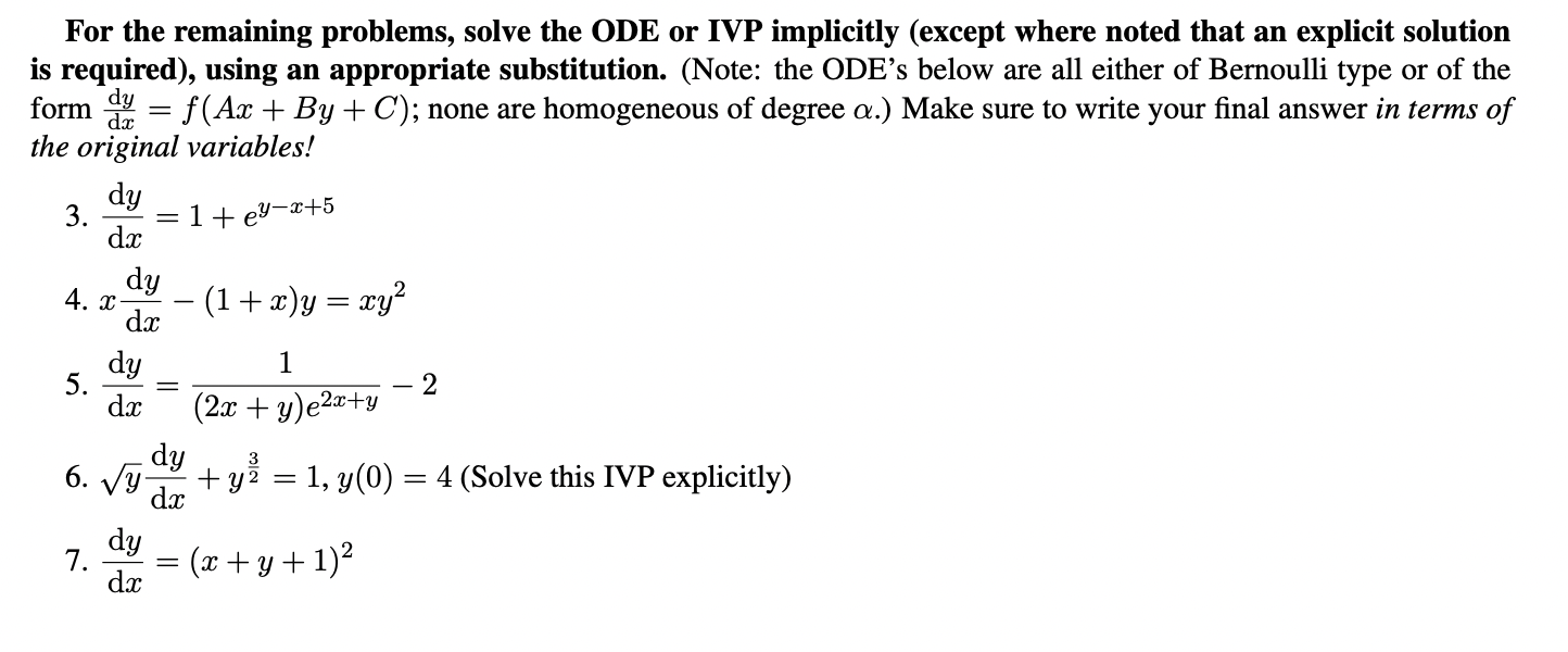 Solved For the remaining problems, solve the ODE or IVP | Chegg.com