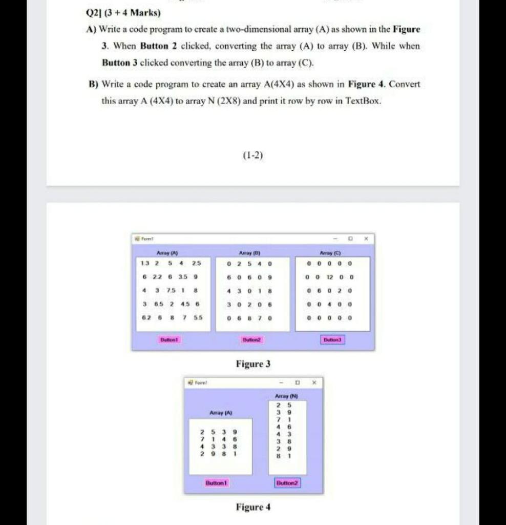 Solved Q21 (3 + 4 Marks) A) Write a code program to create a | Chegg.com