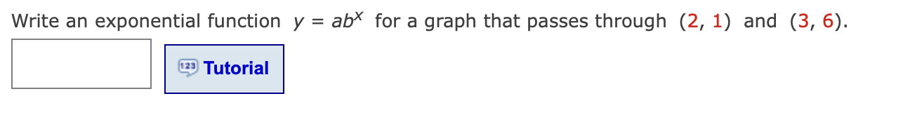 Solved Write an exponential function y=abx for a graph that | Chegg.com