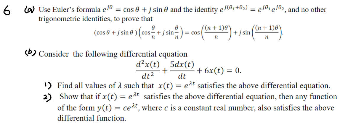 Solved (a) Use Euler's formula ejθ=cosθ+jsinθ and the | Chegg.com