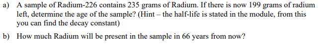 Solved a) A sample of Radium- 226 contains 235 grams of | Chegg.com