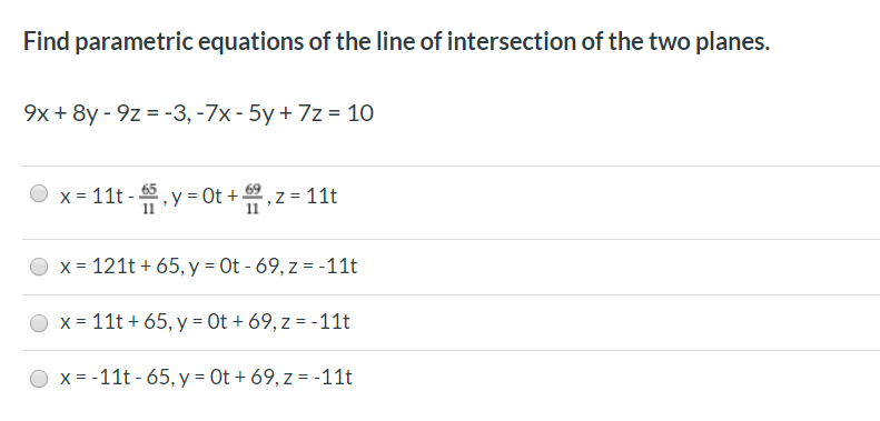 Solved Find parametric equations of the line of intersection | Chegg.com