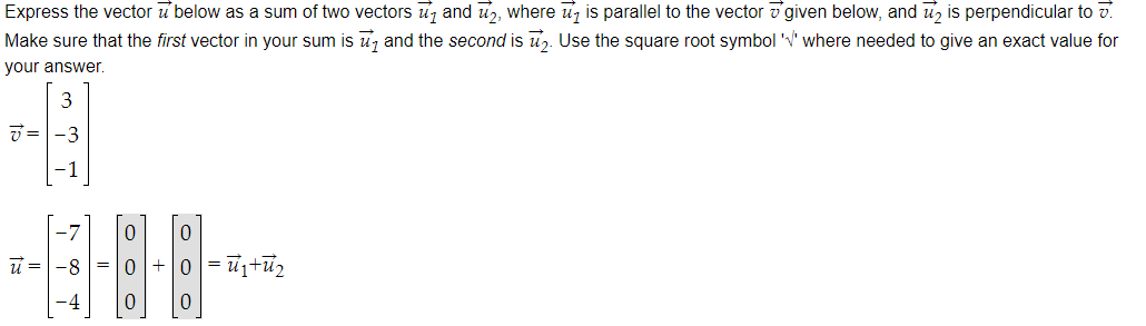 Solved Express the vector u below as a sum of two vectors u1 | Chegg.com