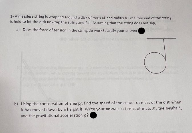 Solved 3- A massless string is wrapped around a disk of mass | Chegg.com