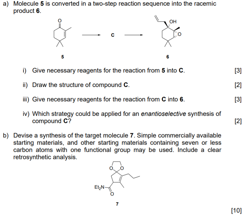 Solved a) Molecule 5 is converted in a two-step reaction | Chegg.com