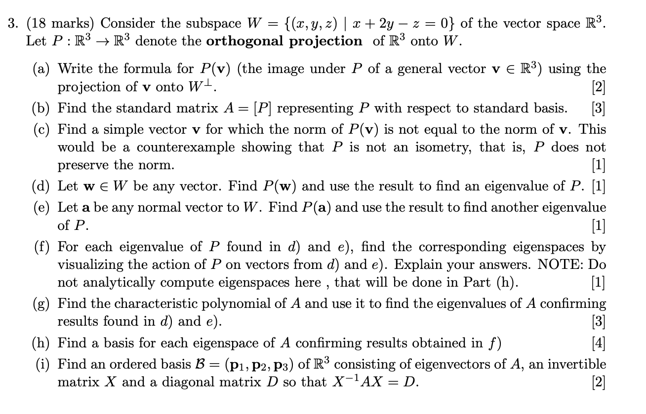 Solved 3. (18 marks) Consider the subspace | Chegg.com