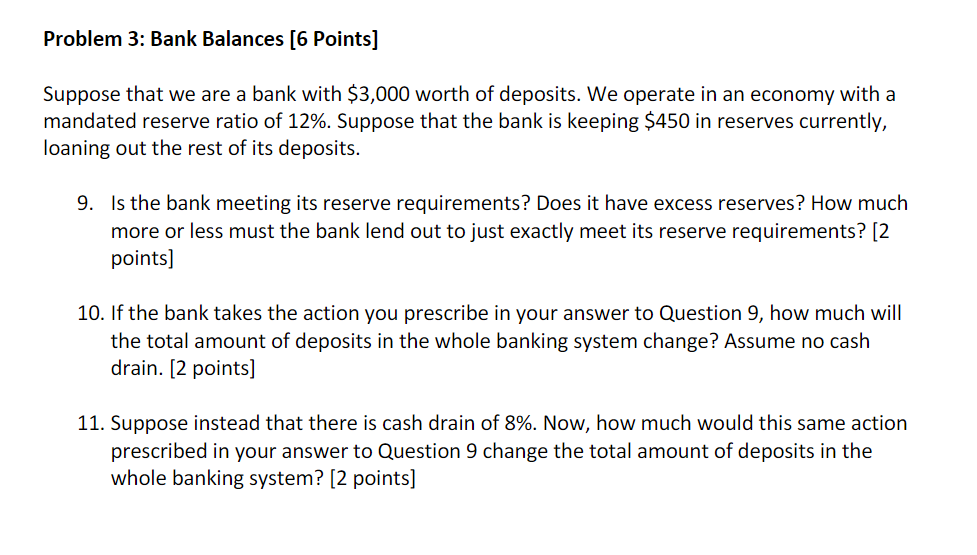 Solved Problem 3: Bank Balances [6 Points] Suppose that we | Chegg.com