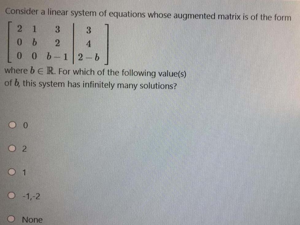 Solved Consider a linear system of equations whose augmented | Chegg.com