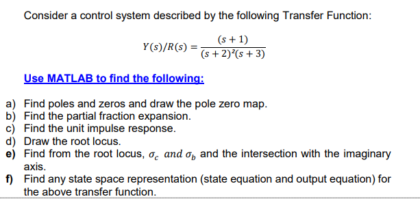 Solved Consider a control system described by the following | Chegg.com