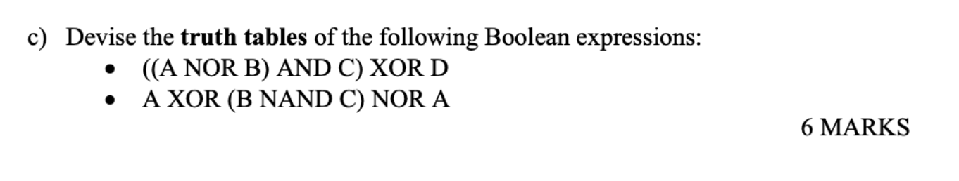 Solved c) Devise the truth tables of the following Boolean | Chegg.com