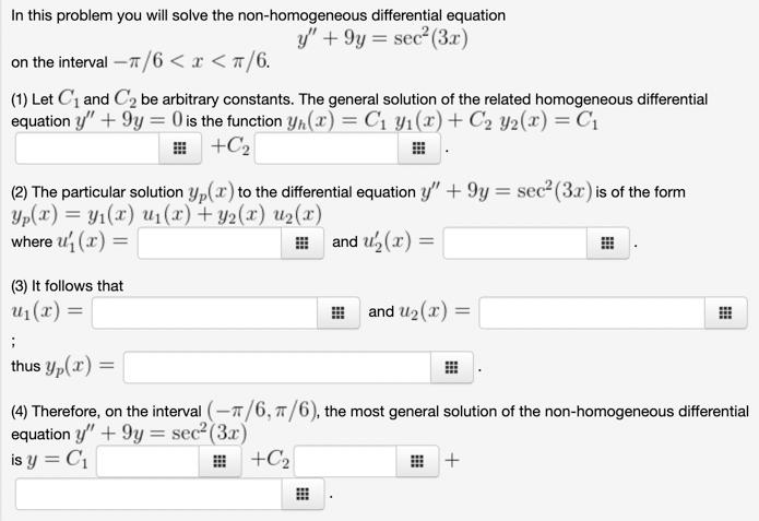 Solved In this problem you will solve the non-homogeneous | Chegg.com