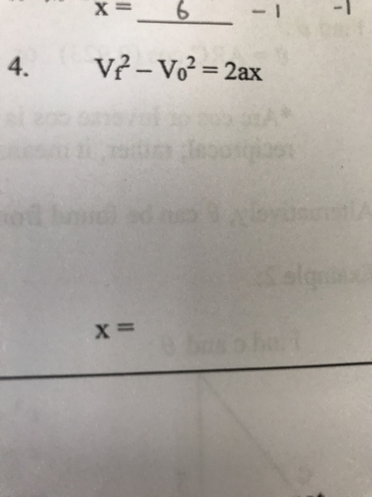 Solved V_f^2 - V_0^2 = 2ax | Chegg.com