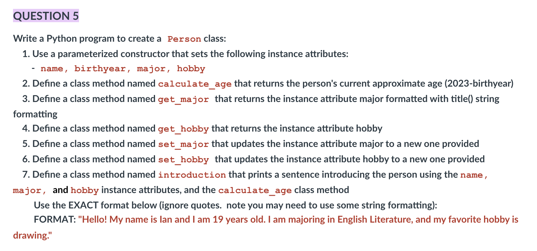 Solved Write a Python program to create a Person class: 1. | Chegg.com