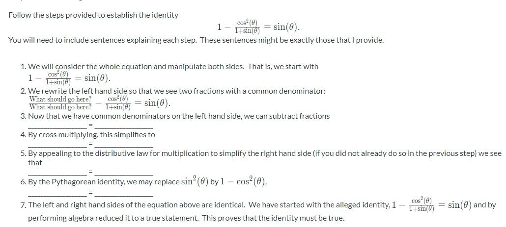 Solved Follow the steps provided to establish the identity | Chegg.com