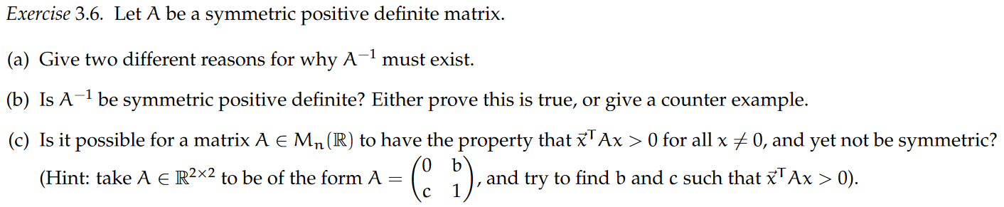 Solved Exercise 3.6. Let A be a symmetric positive definite | Chegg.com