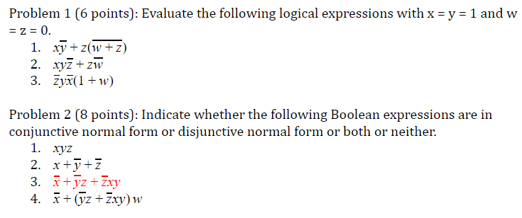 Solved Problem 1 (6 points): Evaluate the following logical | Chegg.com