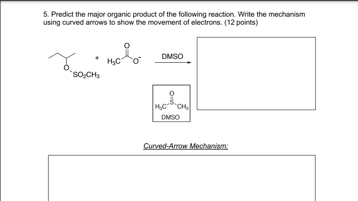 Solved 5. Predict the major organic product of the following | Chegg.com