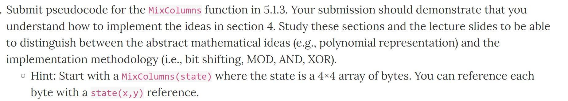 Solved Submit pseudocode for the Mixcolumns function in | Chegg.com