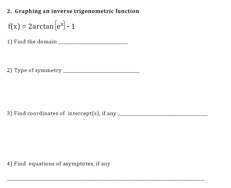 Solved 2. Graphing an inverse trigonometric function | Chegg.com