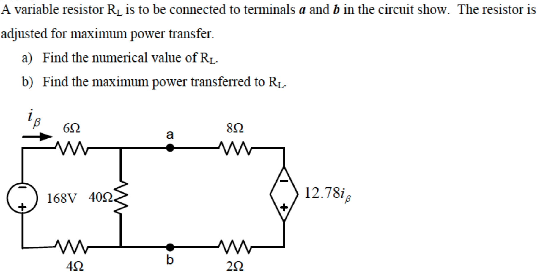 Solved A variable resistor RL is to be connected to | Chegg.com