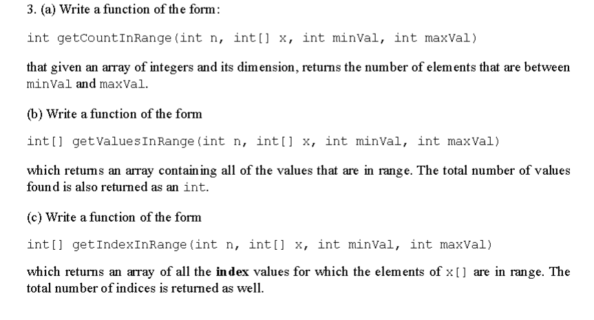 Solved 3. (a) Write a function of the form: int | Chegg.com