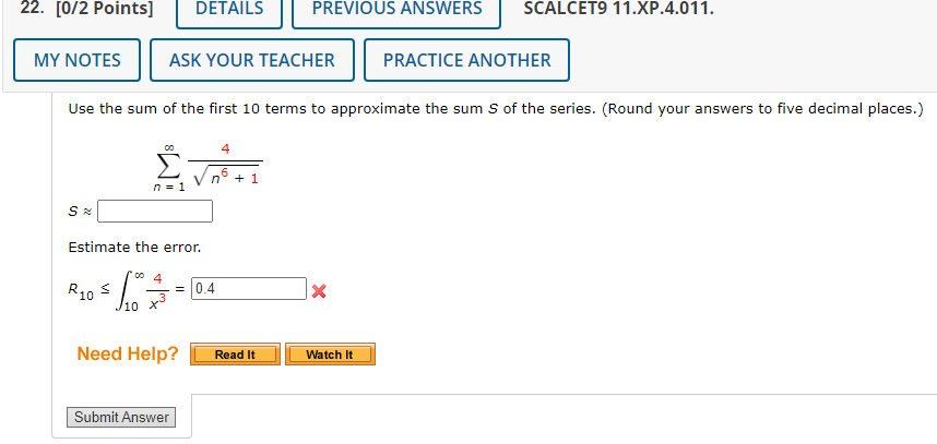 Solved ∑n=1∞n6+14S≈ Estimate the error. R10≤∫10∞x34= | Chegg.com