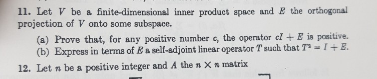 Solved 11. Let V be a finite-dimensional inner product space | Chegg.com