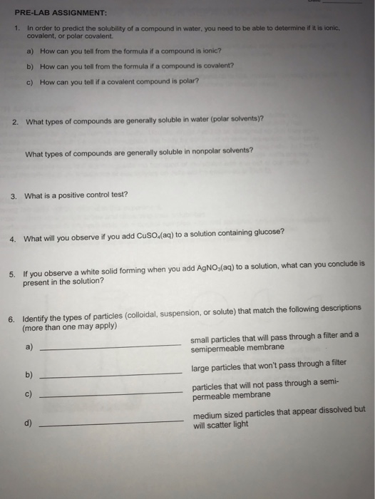 Solved PRE-LAB ASSIGNMENT: 1. In order to predict the | Chegg.com
