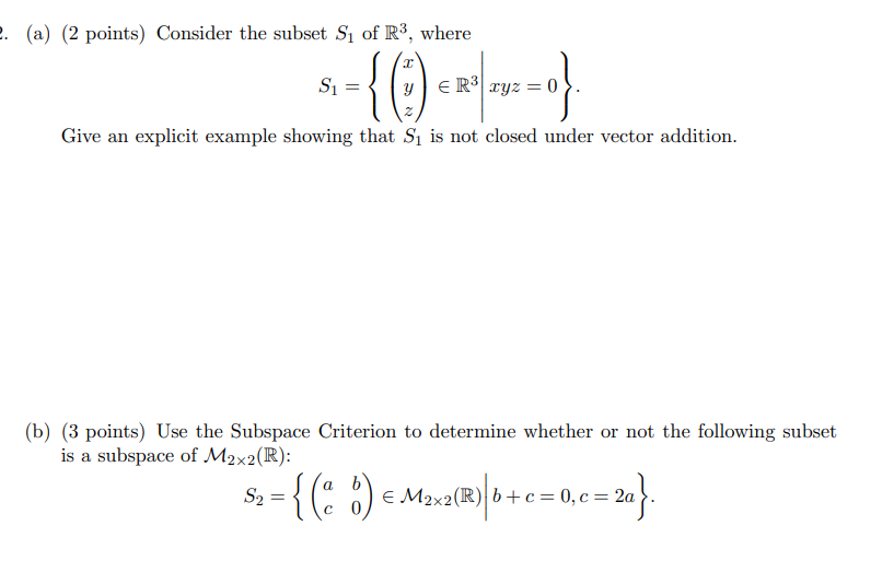 Solved .. (a) (2 points) Consider the subset S1 of R3, where | Chegg.com