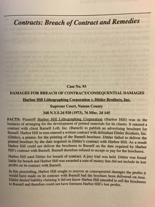 Contracts: Breach of Contract and Remedies Case No. | Chegg.com