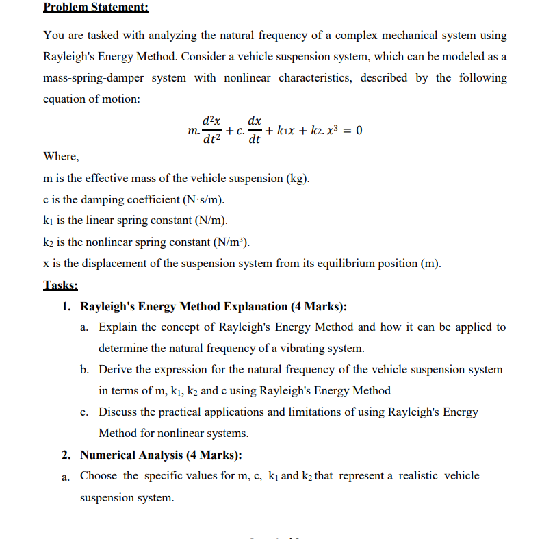 Solved Problem Statement: You are tasked with analyzing the | Chegg.com