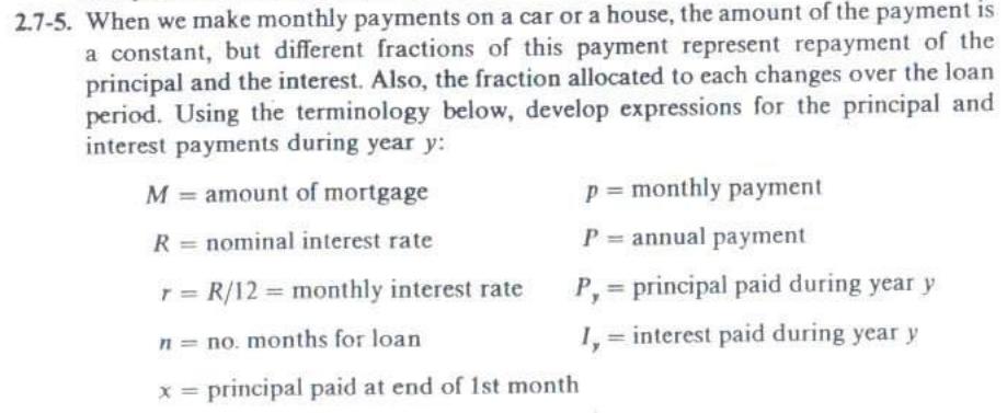 Solved 2.7-5. When we make monthly payments on a car or a | Chegg.com