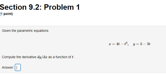 Solved Given the parametric equations x=4t−t3,y=5−3t Compute | Chegg.com