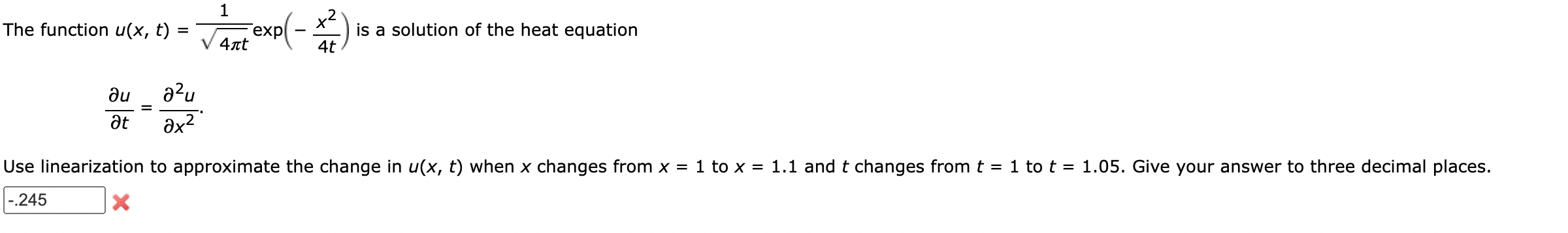 Solved The function u(x,t)=14πt2exp(-x24t) is ﻿a solution of | Chegg.com