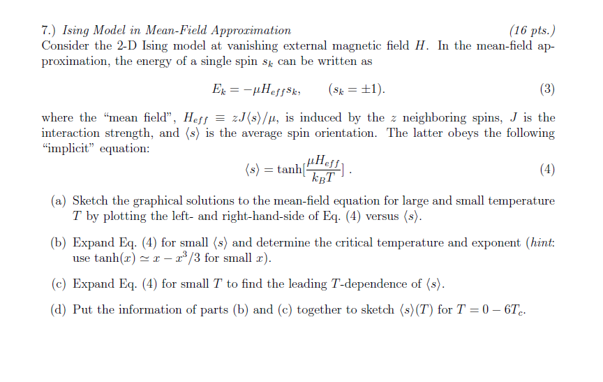 Solved = 7.) Ising Model in Mean-Field Approximation (16 | Chegg.com