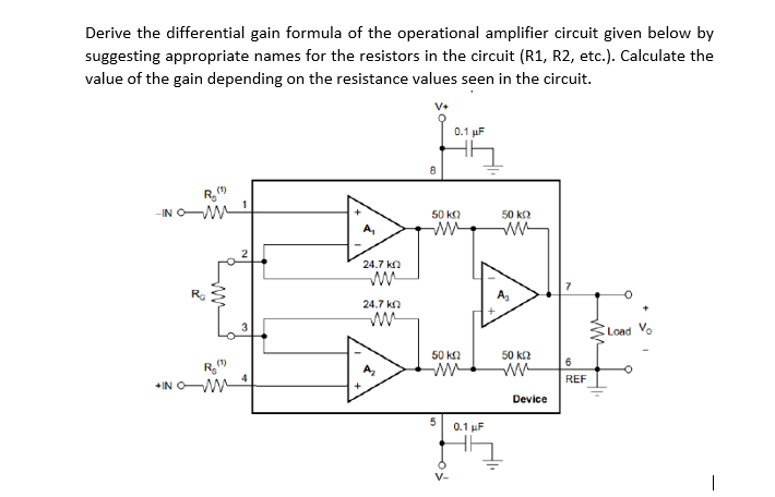 Solved Derive the differential gain formula of the | Chegg.com