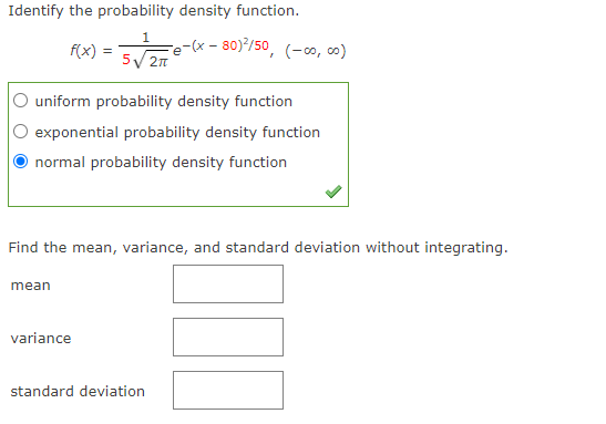 Solved Identify the probability density function. f(x) svai | Chegg.com