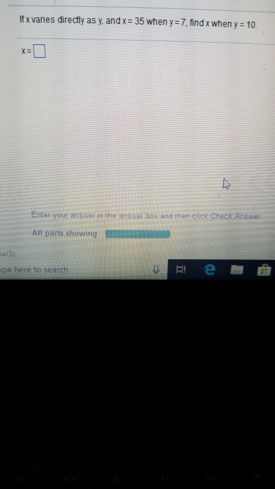 Solved #x varies directly as y, and x: 35 when y: 7, find x | Chegg.com