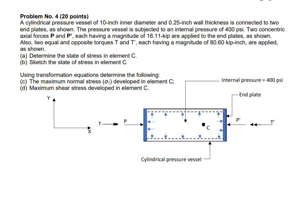 Solved Problem No. 4 (20 points) A cylindrical pressure | Chegg.com