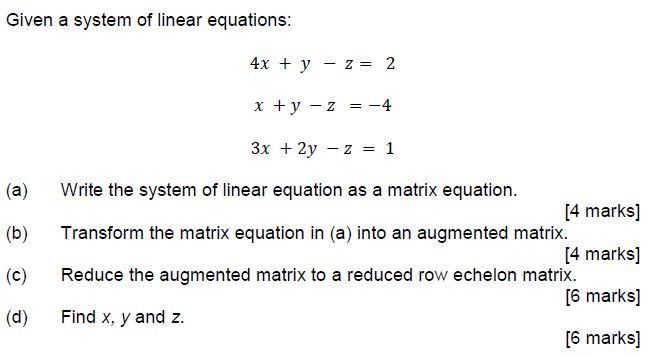 Solved Given a system of linear equations: | Chegg.com