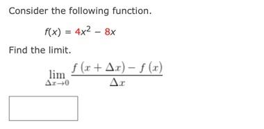 Solved Consider the following function. f(x) = 4x2 - 8x Find | Chegg.com