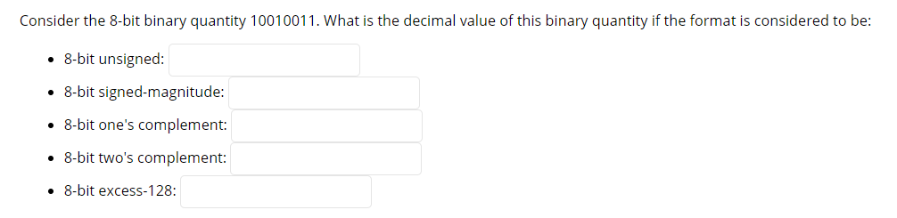 Solved Consider The 8 Bit Binary Quantity 10010011 What Is 