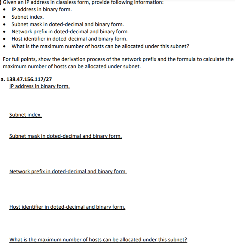 Solved Given an IP address in classless form, provide | Chegg.com