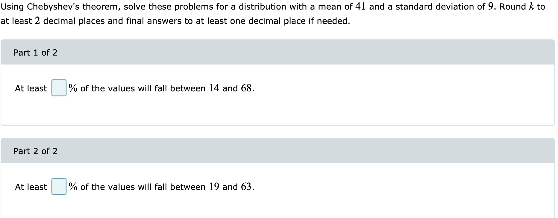 Solved Using Chebyshev's theorem, solve these problems for a | Chegg.com
