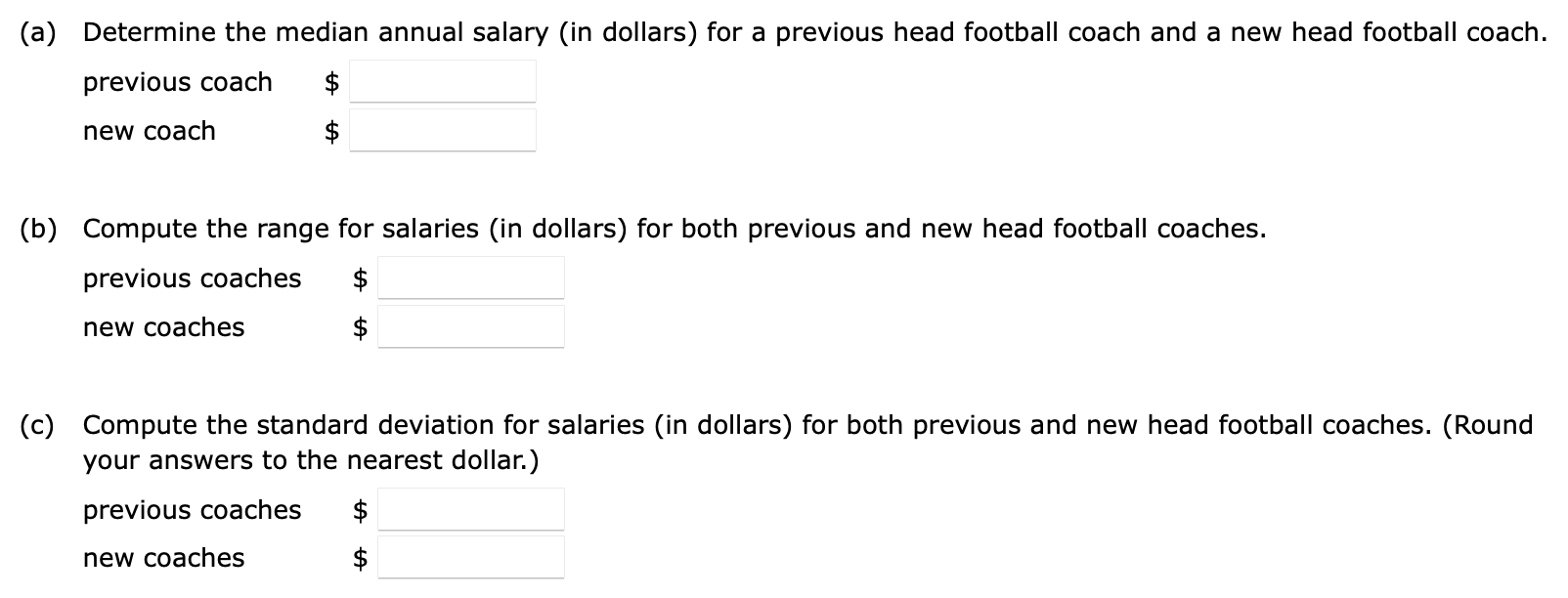Solved A newspaper reports that college football coaches | Chegg.com